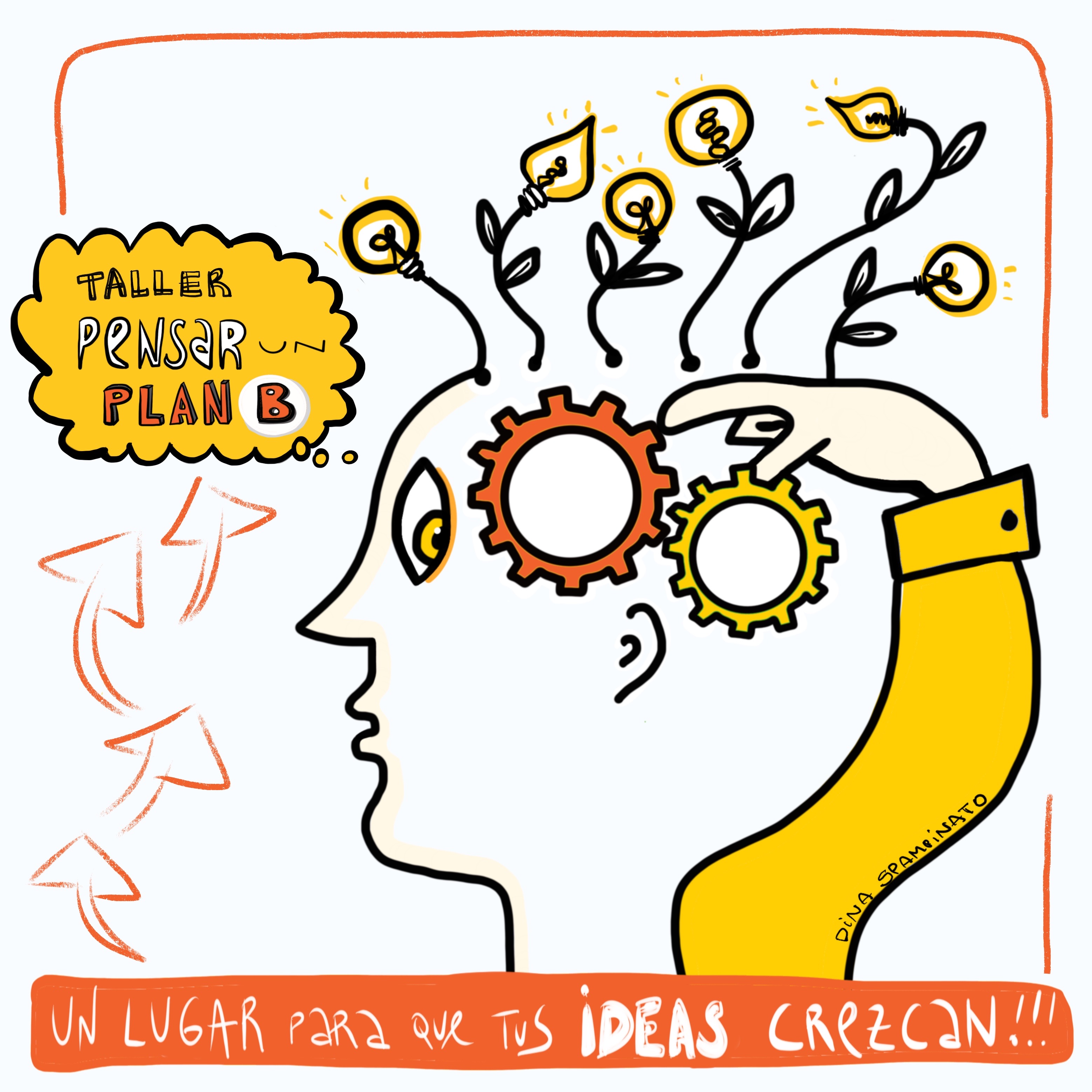 PENSAR UN PLAN B – DINA SPAMPINATO